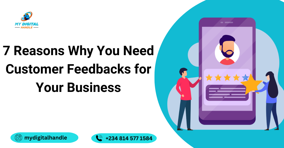 7 Reasons Why You Need Customer Feedback for Your Business